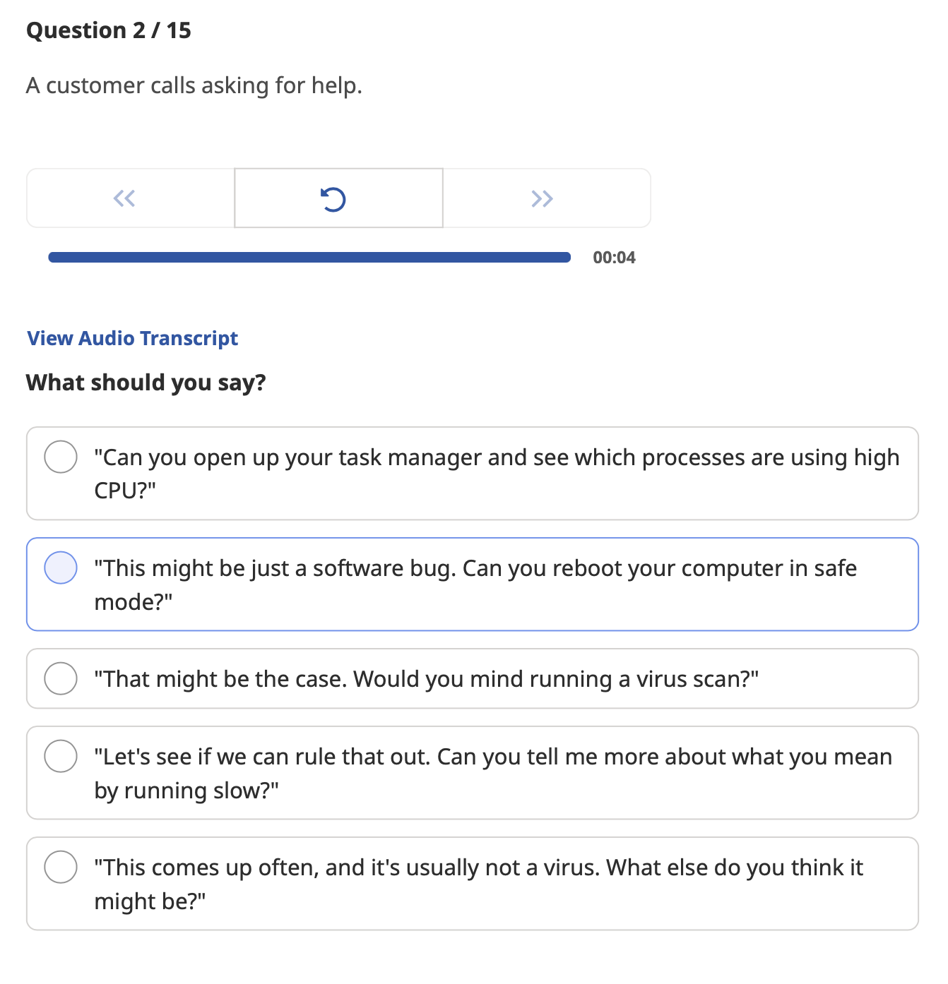 Solved Question 2 / 15A customer calls asking for help.View | Chegg.com