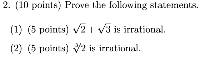 Solved 2. (10 points) Prove the following statements. (1) (5 | Chegg.com