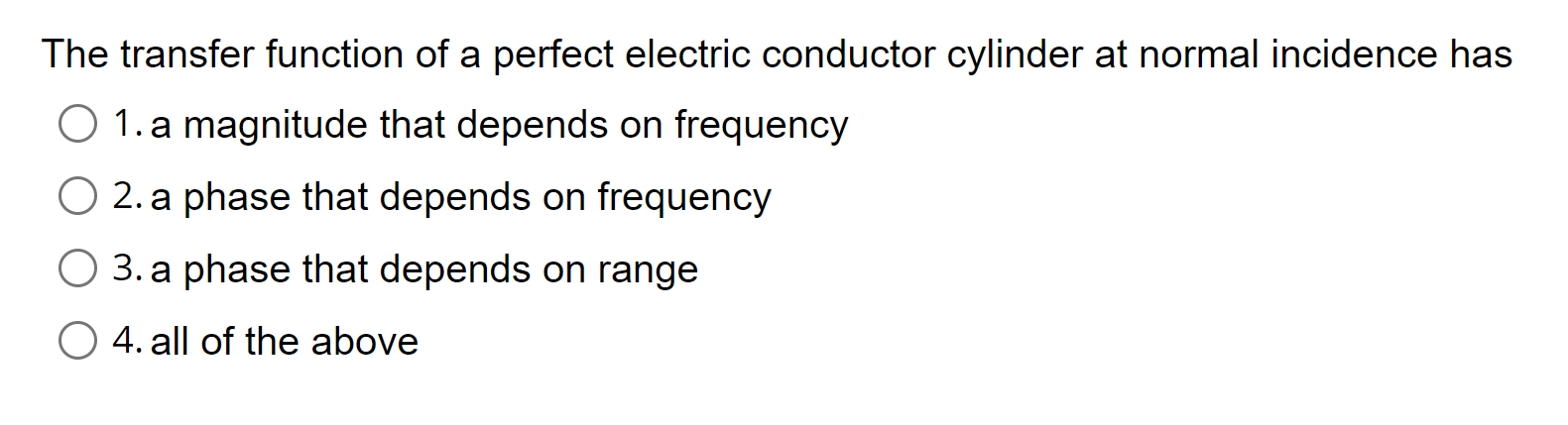 Solved The transfer function of a perfect electric conductor | Chegg.com