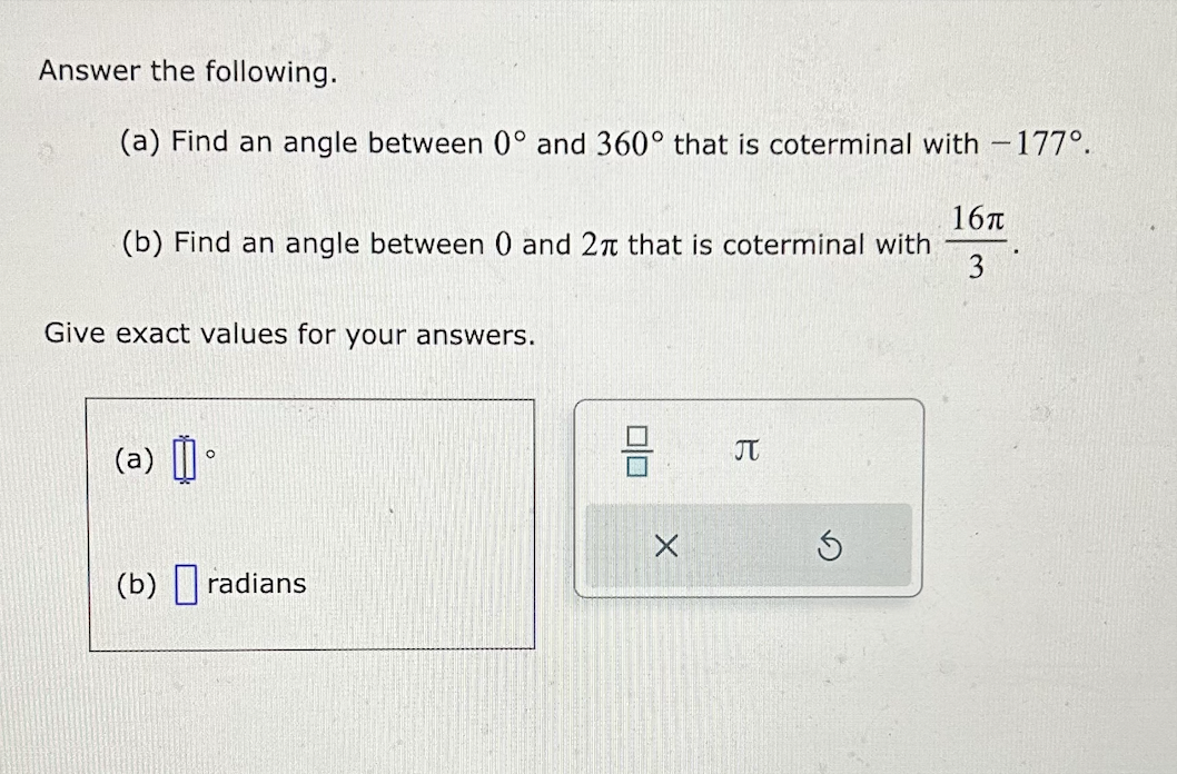 Solved Answer the following. (a) Find an angle between 0∘ | Chegg.com