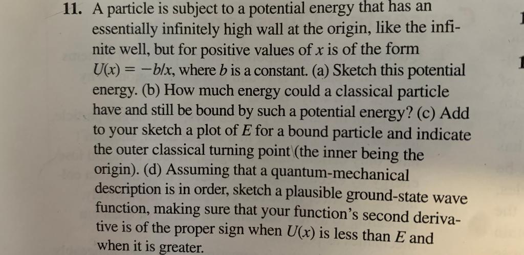 Solved 1. A particle is subject to a potential energy that | Chegg.com