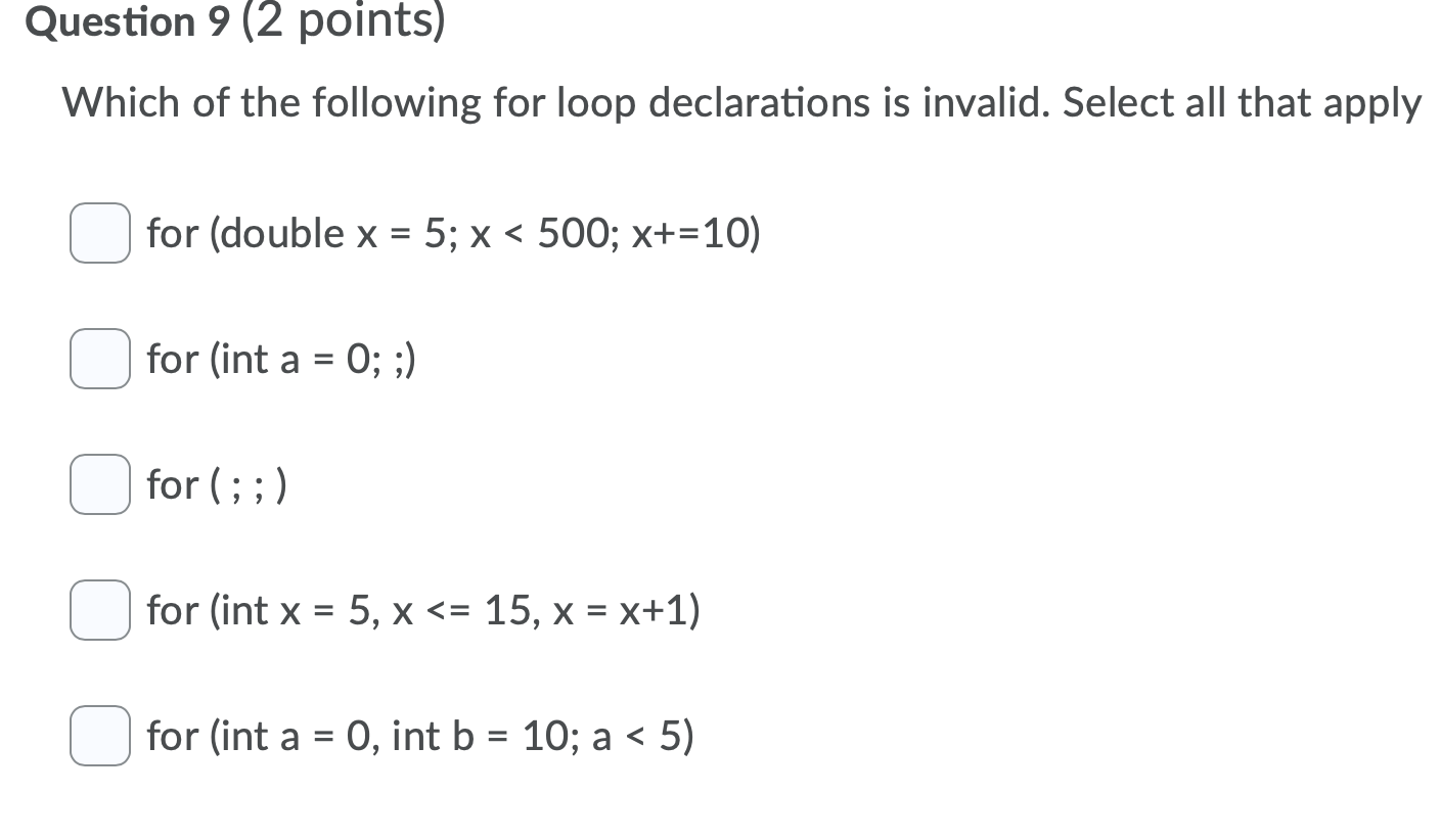 Solved Question 9 (2 points) Which of the following for loop | Chegg.com