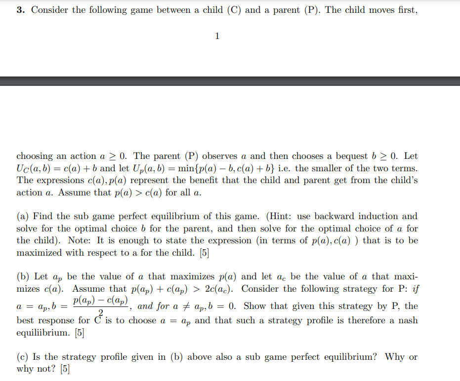 3. Consider the following game between a child (C) | Chegg.com