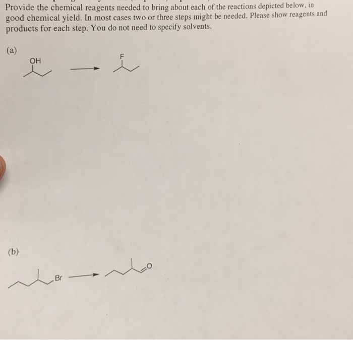 Solved Provide the chemical reagents needed to bring about | Chegg.com