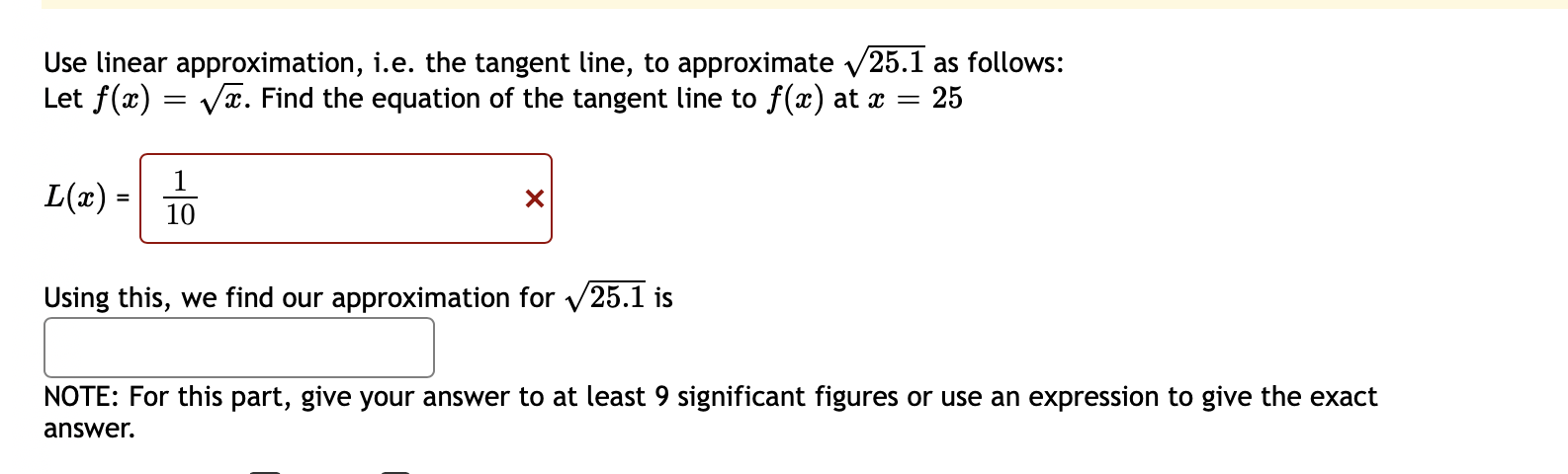 Solved Use Linear Approximation I E The Tangent Line To