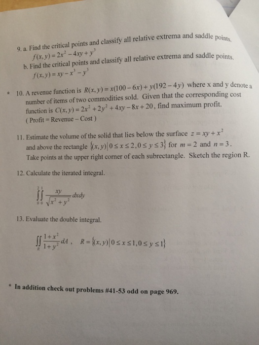 Solved Find the critical points and classify all relative | Chegg.com