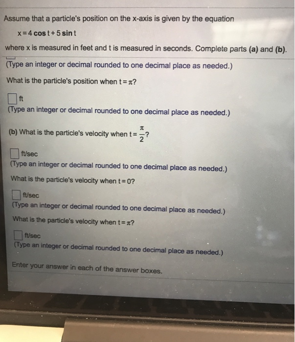 Solved Assume that a particle's position on the x-axis is | Chegg.com