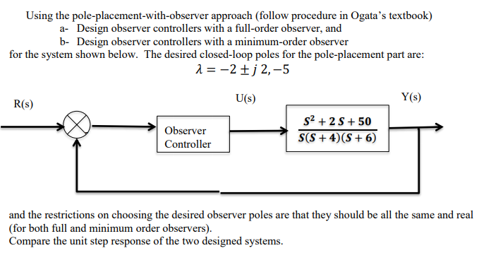 Solved Using the pole-placement-with-observer approach | Chegg.com