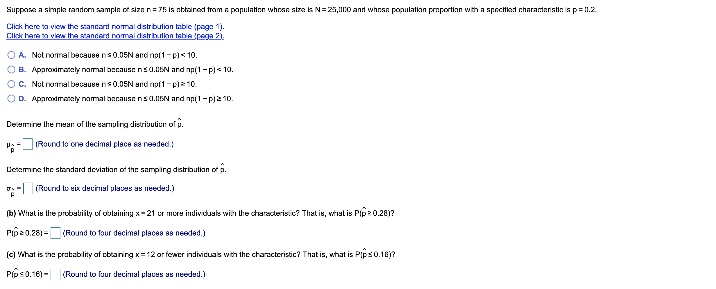 Solved Suppose a simple random sample of size n= 75 is | Chegg.com