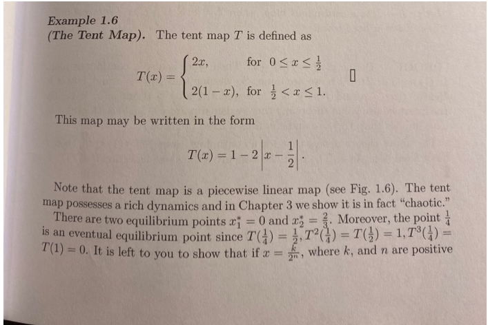 Solved 5. Let T: (0,11 +0,1) be the Tent map as defined in | Chegg.com