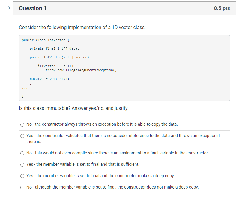 Solved Question 1 0.5 pts Consider the following | Chegg.com