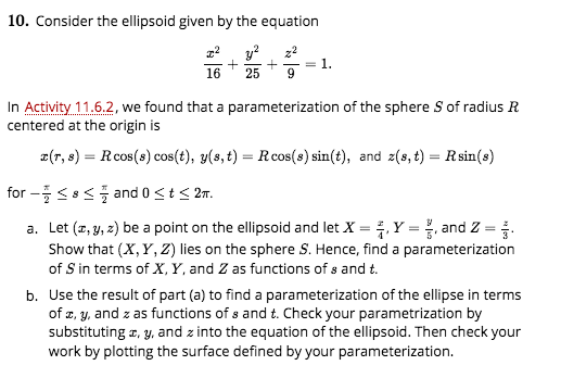 Solved 10. Consider the ellipsoid given by the equation In | Chegg.com