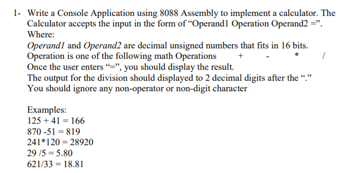 Solved 1. Write a Console Application using 8088 Assembly to | Chegg.com