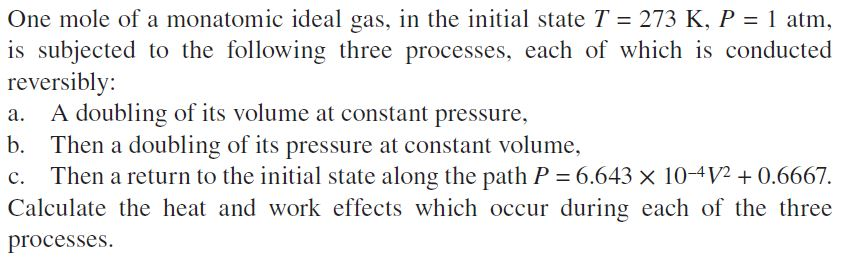 Solved One mole of a monatomic ideal gas, in the initial | Chegg.com