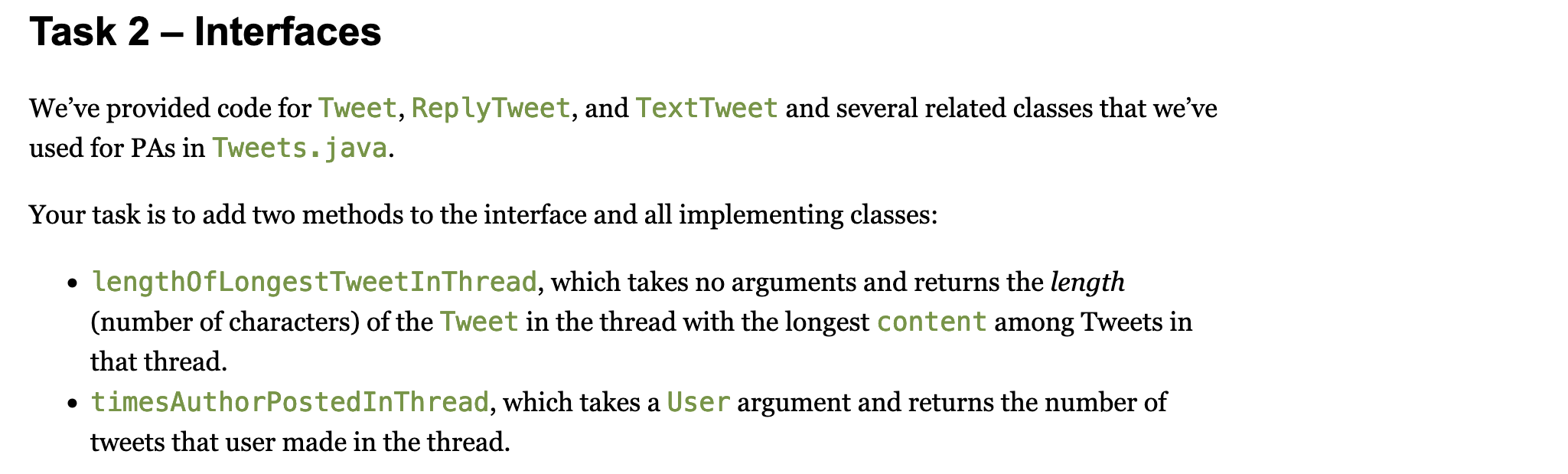Solved Task 2 - Interfaces We've provided code for Tweet, | Chegg.com
