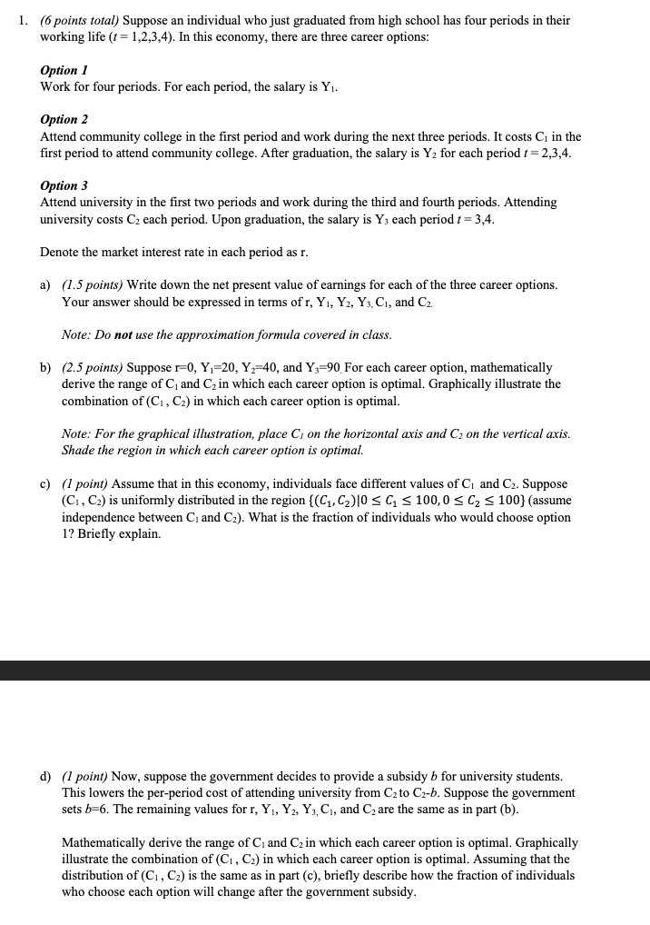 Solved (6 points total) Suppose an individual who just | Chegg.com