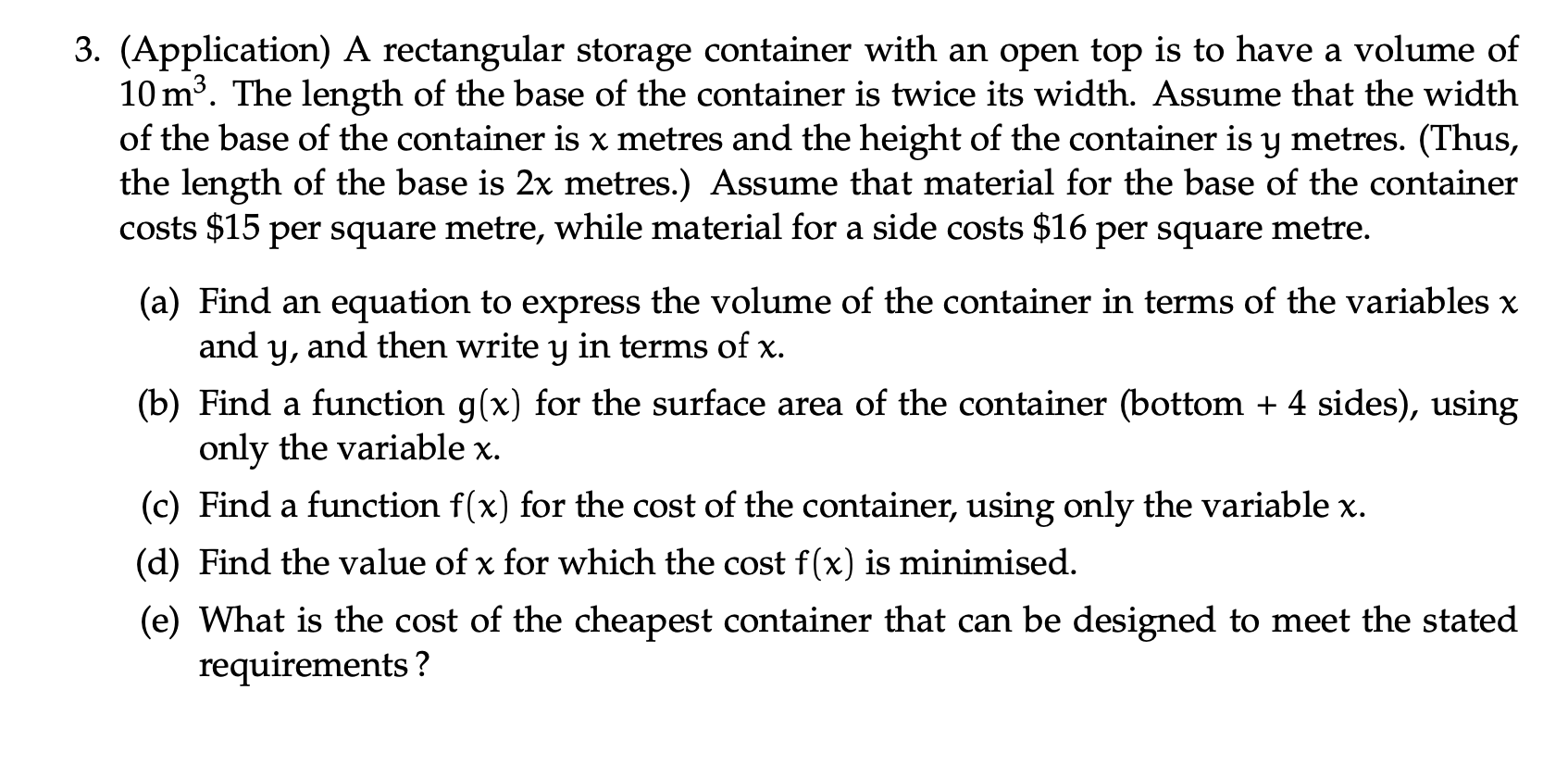Solved 3. (Application) A rectangular storage container with | Chegg.com