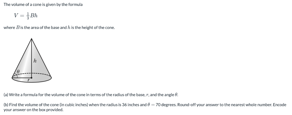 Solved The volume of a cone is given by the formula V=31Bh | Chegg.com