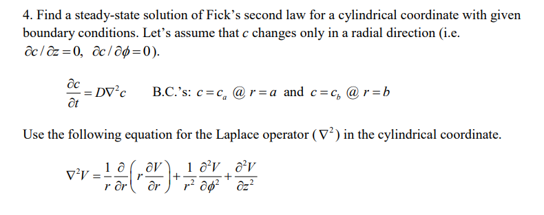 Solved 4. Find a steady-state solution of Fick's second law | Chegg.com