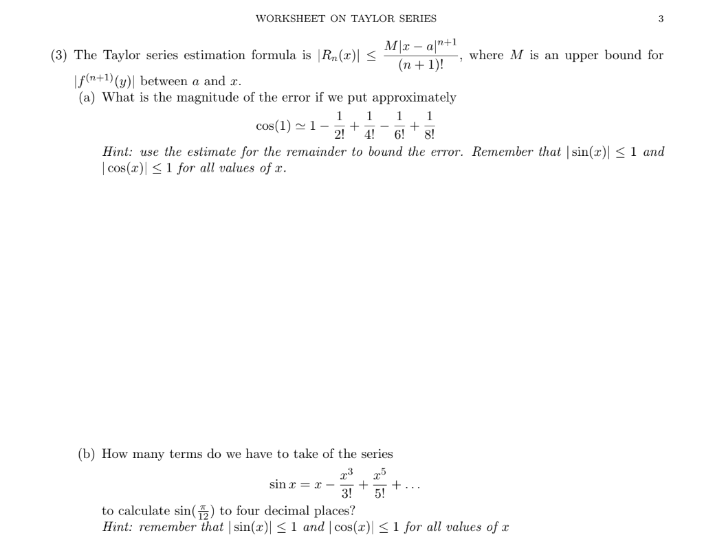 Solved WORKSHEET ON TAYLOR SERIES MX - an+1 (3) The Taylor | Chegg.com