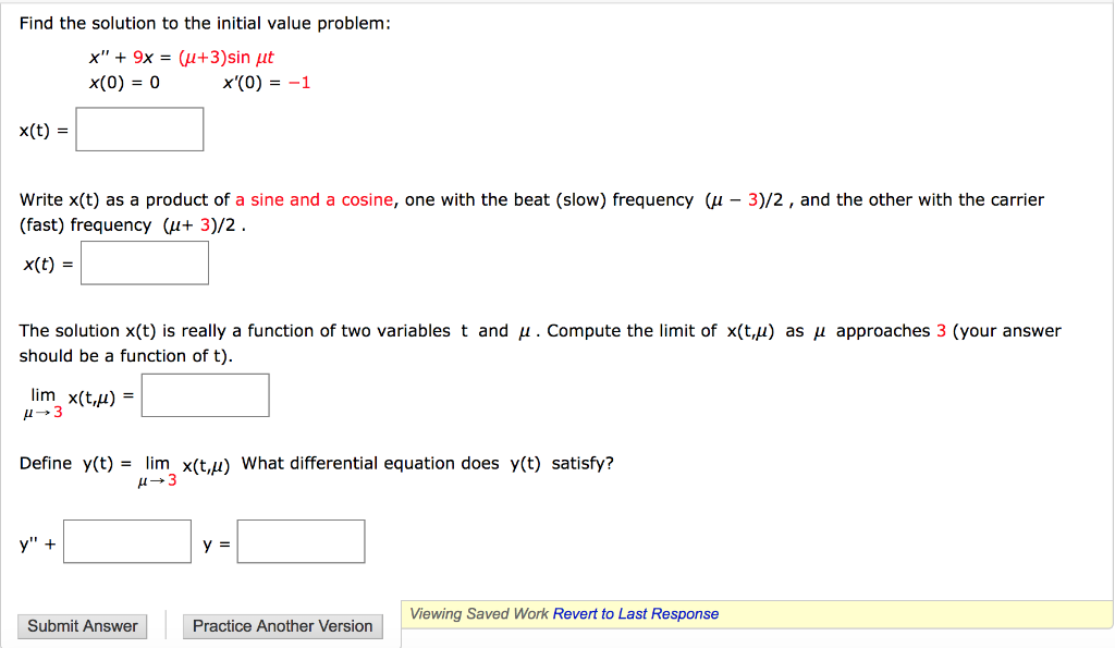 Solved Find The Solution To The Initial Value Problem X