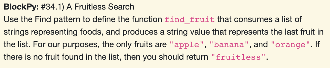 Solved Blockpy 341 A Fruitless Search Use The Find 