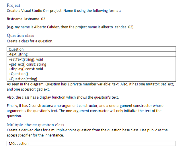 Solved Project Create a Visual Studio C++ project. Name it | Chegg.com