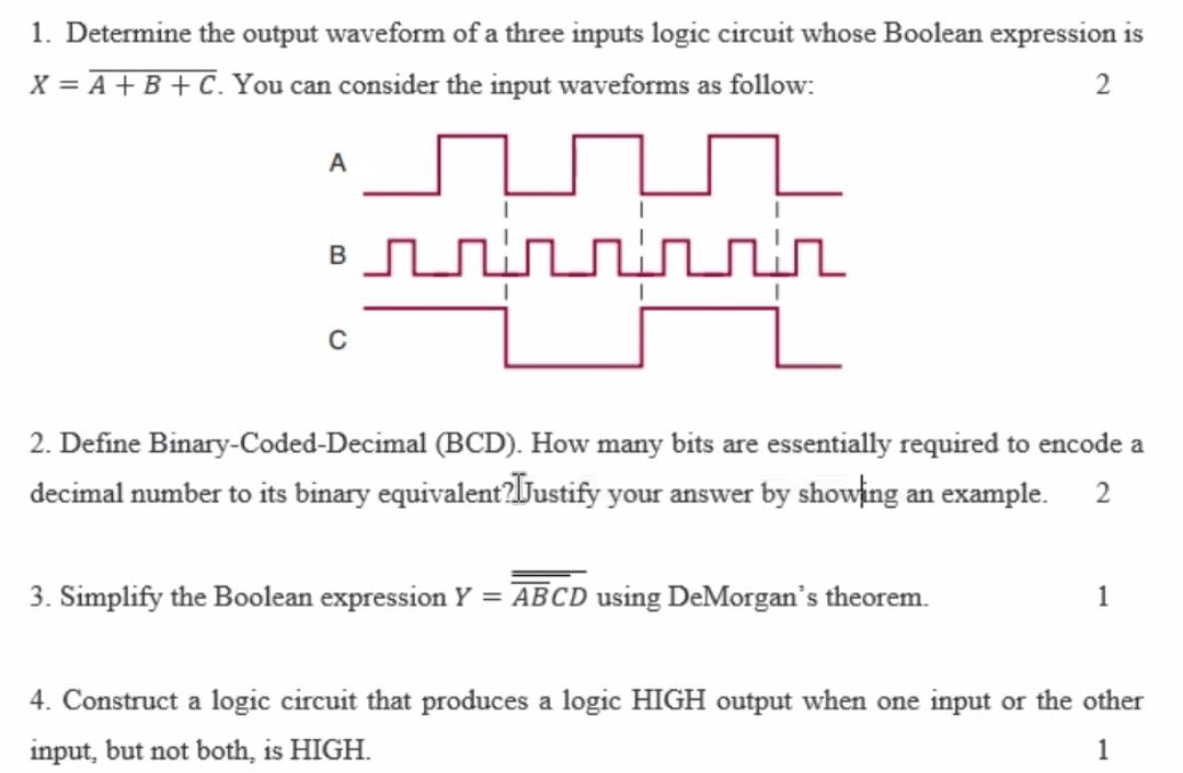 Solved 1. Determine the output waveform of a three inputs | Chegg.com