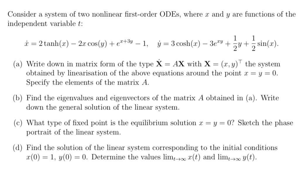 Solved Consider a system of two nonlinear first-order ODEs, | Chegg.com