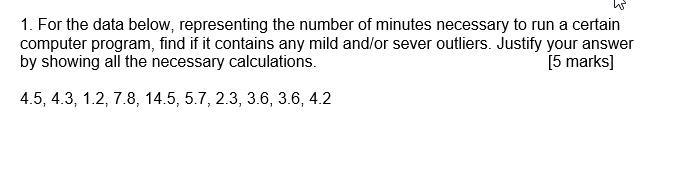 Solved 1. For the data below, representing the number of | Chegg.com