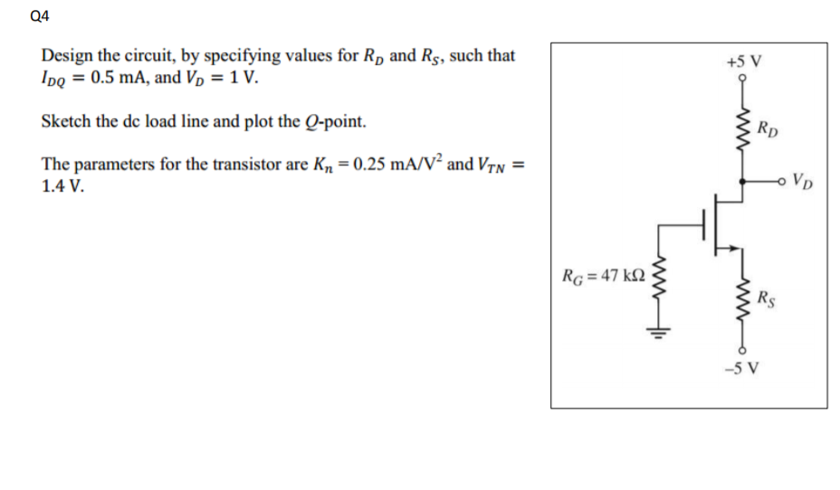 Solved Q4 Design the circuit, by specifying values for Rp | Chegg.com