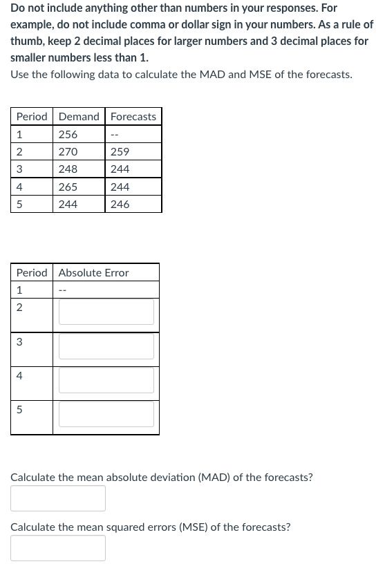 Solved Do not include anything other than numbers in your | Chegg.com