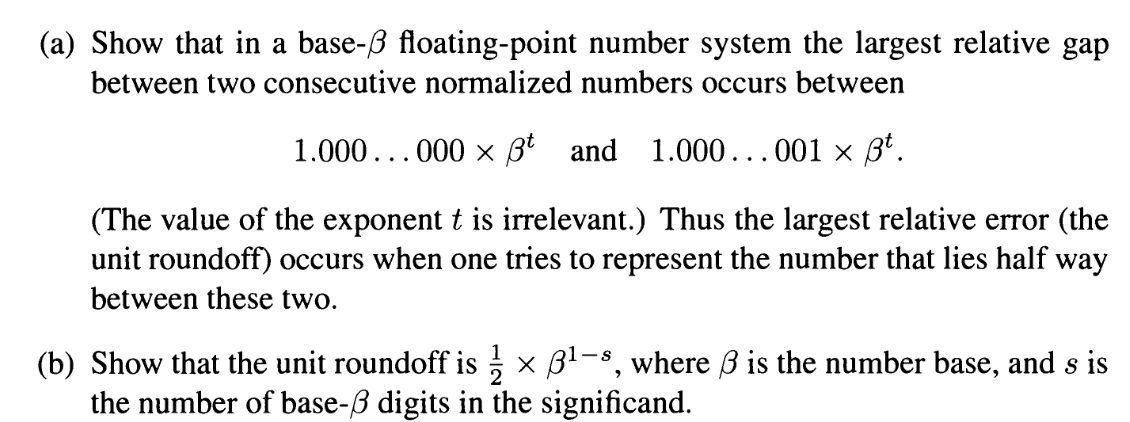 Solved (a) ﻿Show that in a base- β ﻿floating-point number | Chegg.com
