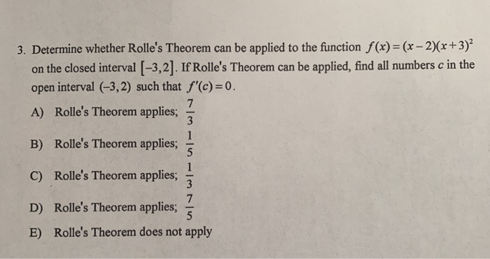 Solved 3. Determine whether Rolle's Theorem can be applied | Chegg.com