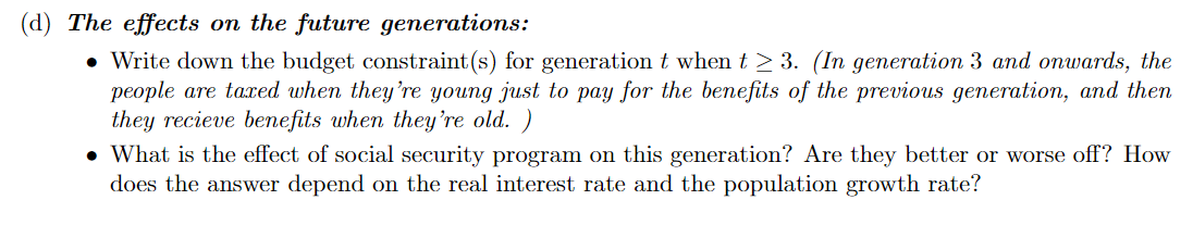 (d) The effects on the future generations: • Write | Chegg.com