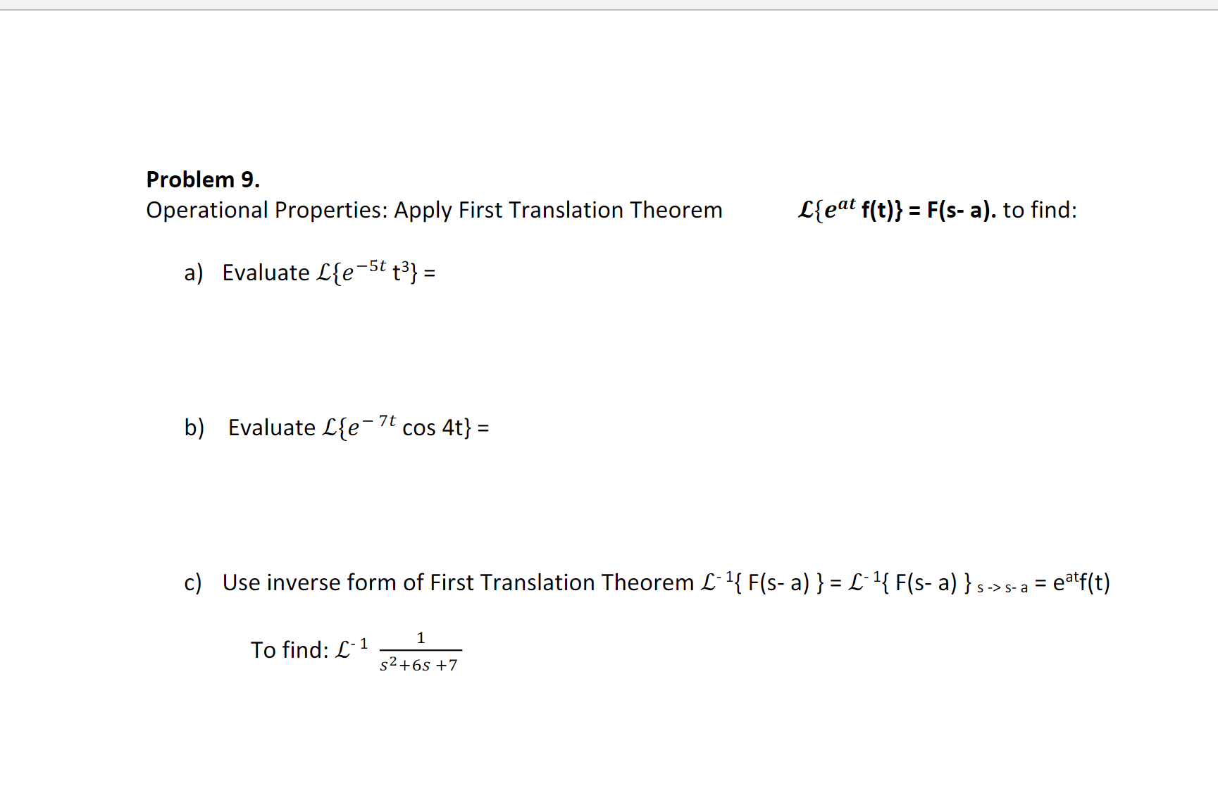 Solved Problem 9. Operational Properties: Apply First | Chegg.com