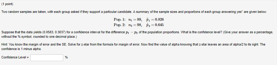 Solved (1 point) Two random samples are taken, with each | Chegg.com