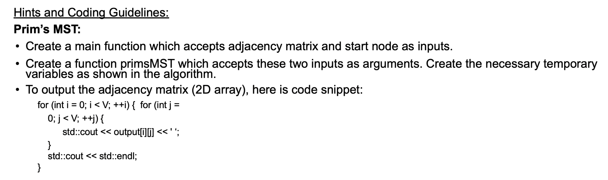Solved Hints and Coding Guidelines: Prim's MST: • Create a | Chegg.com
