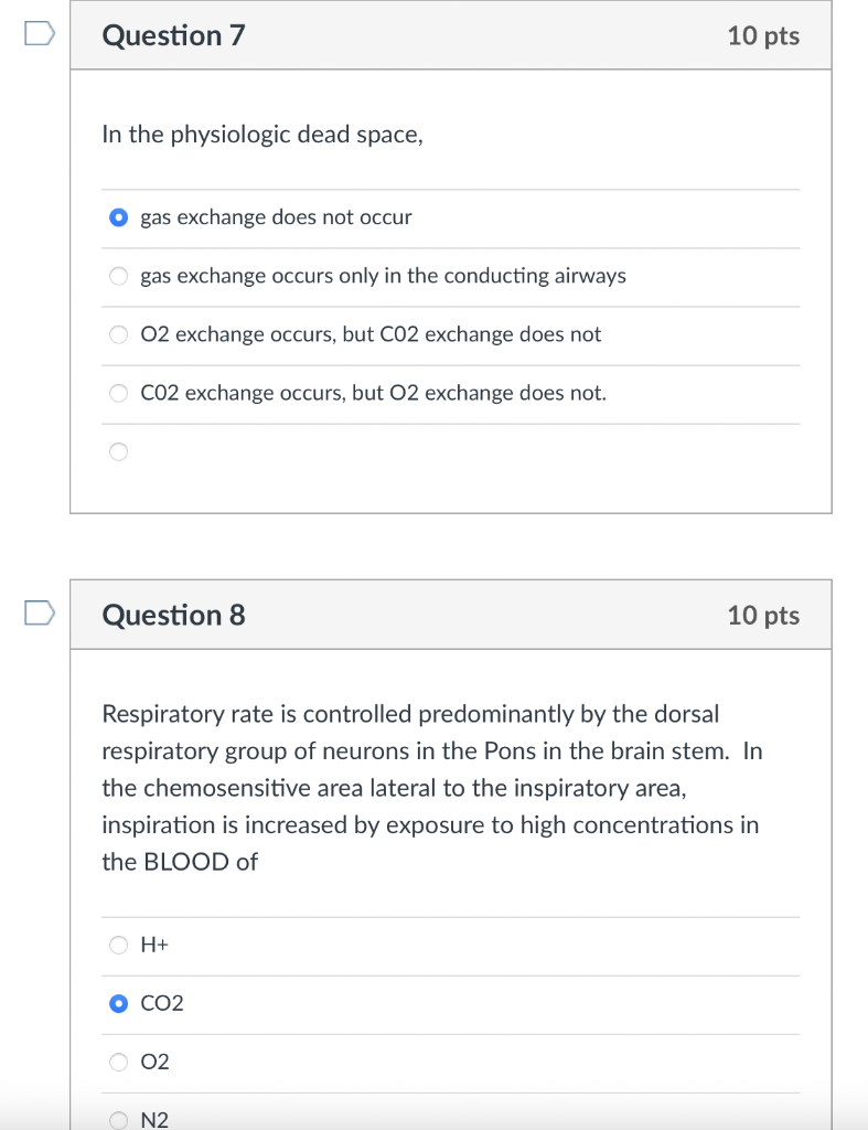 Solved Question 7 10 pts In the physiologic dead space, o | Chegg.com
