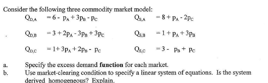 Solved Consider the following three commodity market model: | Chegg.com
