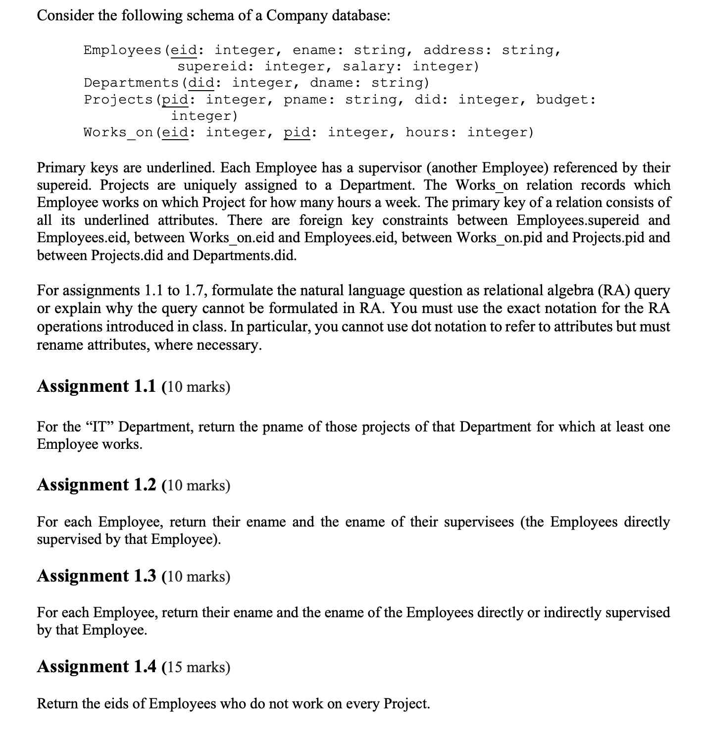Solved USE RELATIONAL ALGEBRA! I WILL THUMBS UP! ﻿Consider | Chegg.com