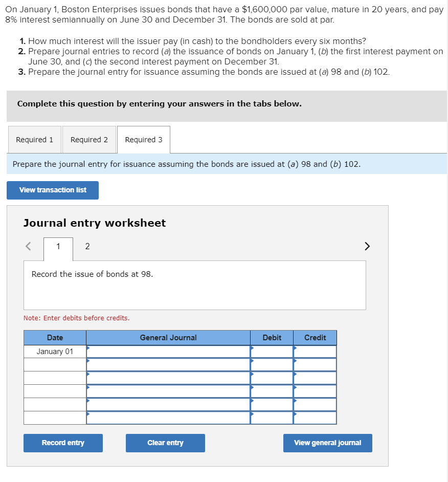 Solved On January 1, ﻿Boston Enterprises issues bonds that | Chegg.com