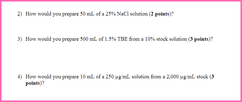 2) How would you prepare 50 mL of a 25%NaCl solution | Chegg.com