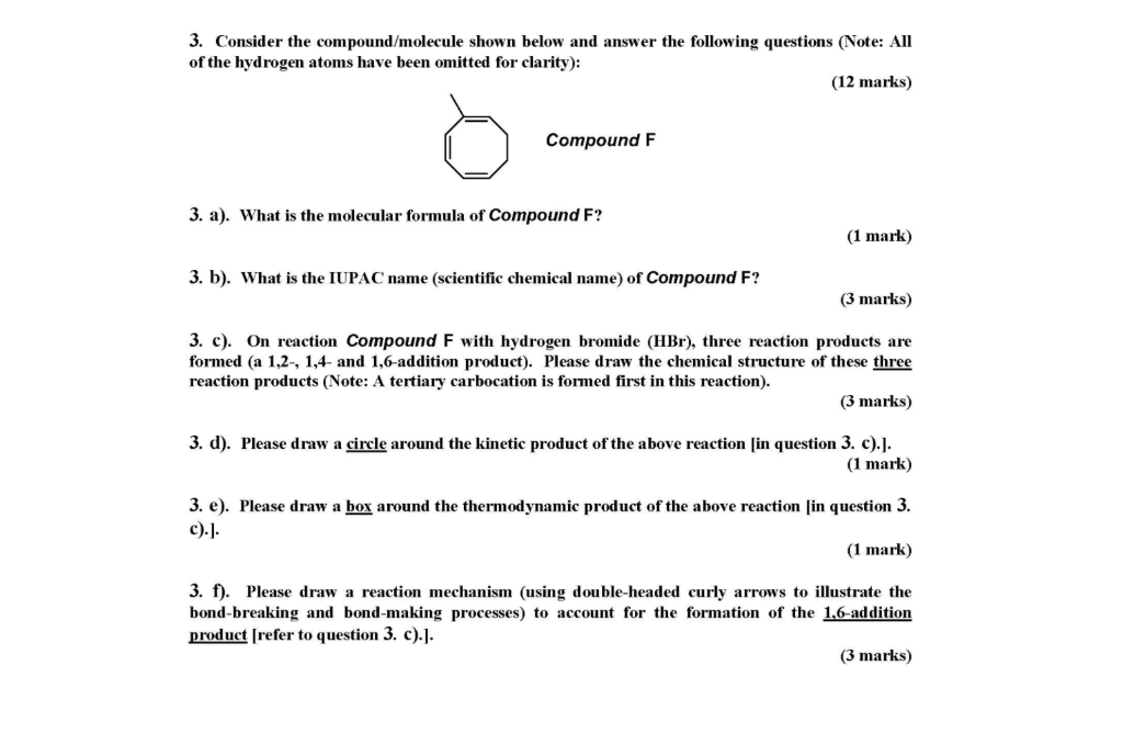 Solved 3. Consider the compound/molecule shown below and | Chegg.com