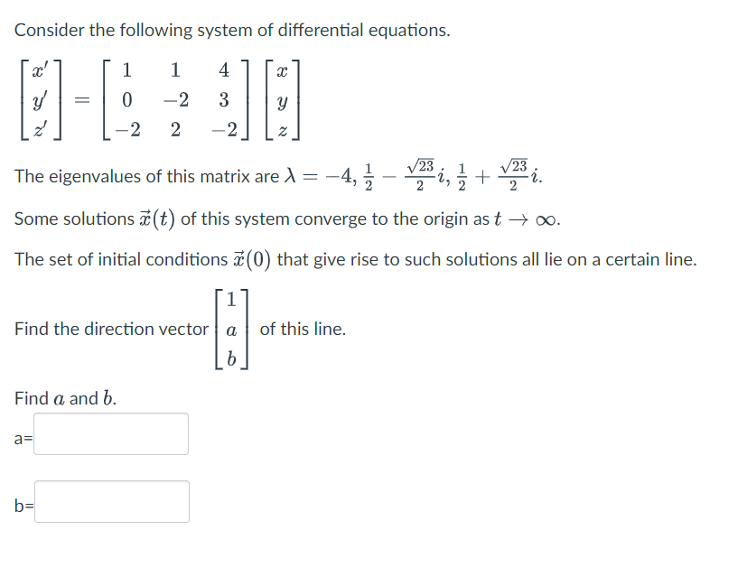 Solved Consider the following system of differential | Chegg.com
