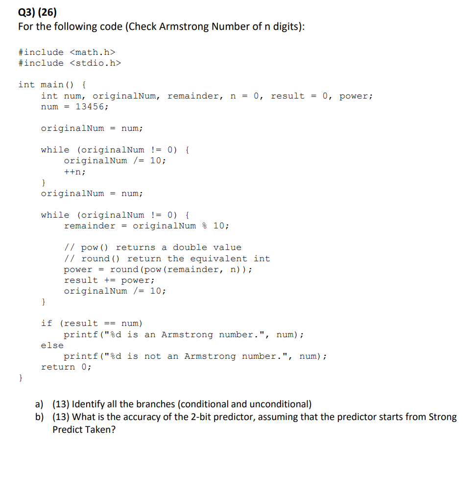Q3) (26) For the following code (Check Armstrong | Chegg.com
