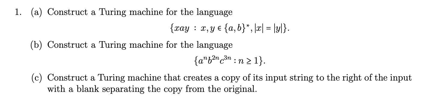 Solved (a) Construct a Turing machine for the language | Chegg.com