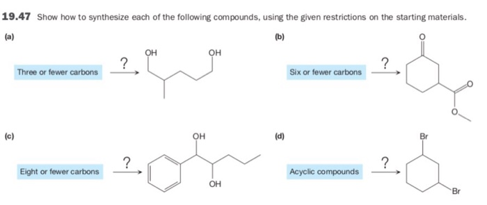 Solved 19.47 Show how to synthesize each of the following | Chegg.com