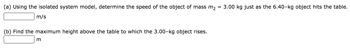 Solved Two Objects Are Connected By A Light String Passing