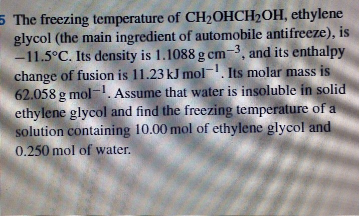 Solved 5 The freezing temperature of CH2OHCH2OH, ethylene | Chegg.com